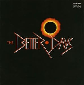 Amazon.co.jp: THE BETTER DAYS: Music