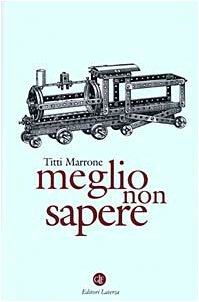 Amazon.com: Meglio non sapere: 9788842070443: Books