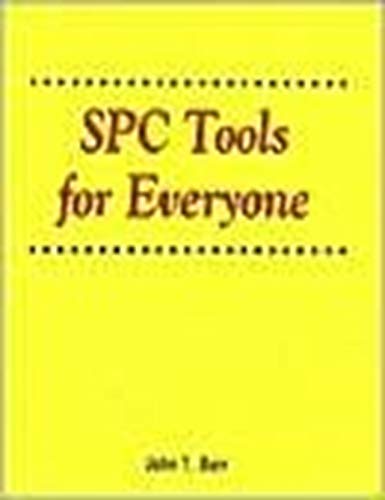 Spc Tools for Everyone: Burr, John T.: 9780873892445: Amazon.com: Books