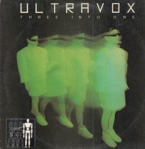 ULTRAVOX / THREE INTO ONE by ULTRAVOX: Amazon.co.uk: CDs & Vinyl