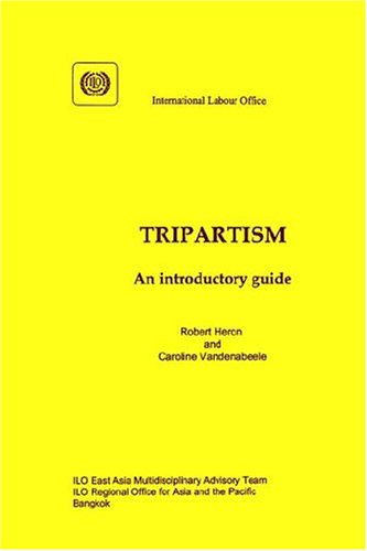 Tripartism.: An Introductory Guide: Heron, Robert, Vandenabeele ...