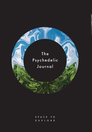 Amazon.com: The Psychedelic Journal: Space To Explore: 9781999343415 ...