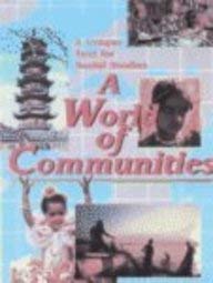 World of Communities - Student Text: Marcia S. Gresko: 9781567115284: Amazon.com: Books