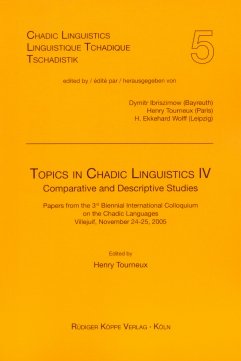 Topics in Chadic Linguistics IV – Comparative and Descriptive Studies ...