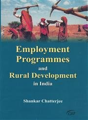 Buy Employment Programmes and Rural Development in India Book Online at ...