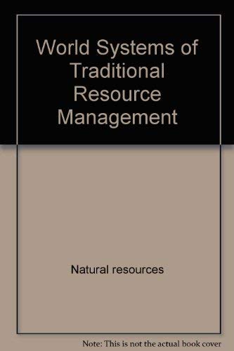 Amazon.com: World Systems of Traditional Resource Management (Ellis ...