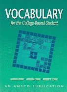 Vocabulary for College-Bound Student - Workbook 4TH EDITION: Harold ...