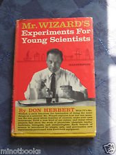 Mr. Wizard's Experiments for Young Scientists: Don Herbert, Dan Noonan ...