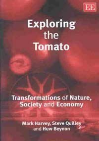 Exploring the Tomato: Transformations of Nature, Society and Economy ...