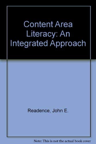 Content Area Literacy: An Integrated Approach: Readence: 9780840393821 ...