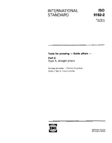 ISO 9182-2:1992, Tools for pressing - Guide pillars - Part 2: Type A ...