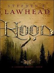 Hood (The King Raven Trilogy, Book 1) Publisher: Thomas Nelson: Stephen ...