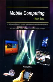 Amazon.in: Buy Mobile Computing Made Easy For VI Sem Diploma I Computer ...