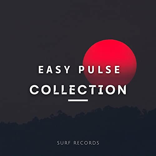 Easy Pulse Collection de Easy Pulse en Amazon Music Unlimited