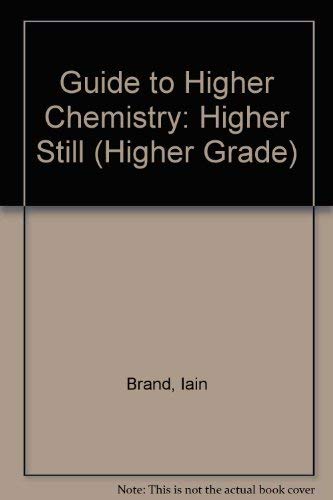 Amazon | Higher Still (Guide to Higher Chemistry) | Brand, I.D. | Chemistry