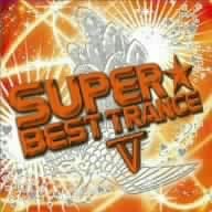 Various Artists - Super Best Trance - Amazon.com Music