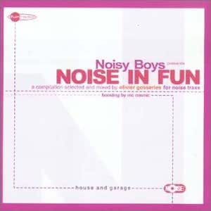 Noisy Boys Pres Noise in Fun: Amazon.co.uk: CDs & Vinyl