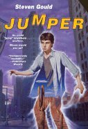 Jumper: Steven Gould: Amazon.com: Books