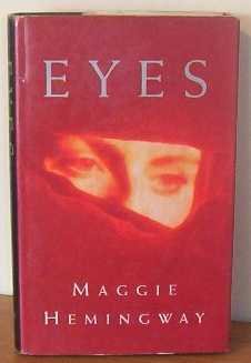 Eyes: Hemingway, Maggie: 9781856193276: Amazon.com: Books