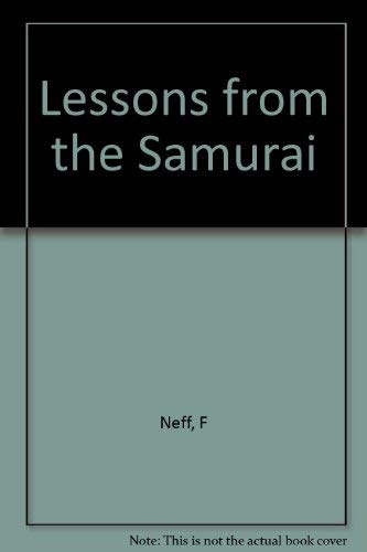 Lessons from the Samurai: Ancient Self-Defense Strategies and ...
