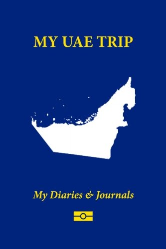 My UAE Trip: Blank Travel Notebook Pocket Size (4x6), 110 Ruled + 10 ...