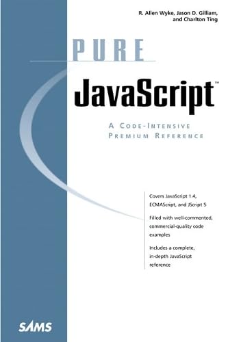 Pure JavaScript: Ting, Charlton, Wyke, R. Allen, Gilliam, Jason ...