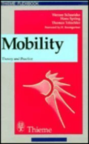 Mobility: Theory and Practice: 9780865774353: Medicine & Health Science ...