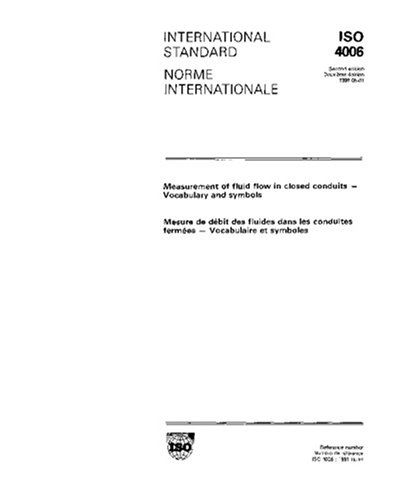 ISO 4006:1991, Measurement of fluid flow in closed conduits ...