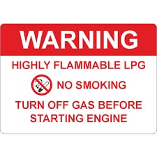 Warning Highly Flammable Lpg No Smoking Turn Off Gas Before ...