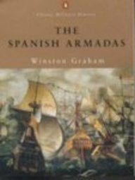The Spanish Armadas (Penguin Classic Military History): Winston Graham ...