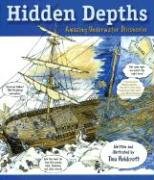 Hidden Depths: Amazing Underwater Discoveries (Hidden! Series ...