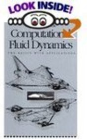 Computational Fluid Dynamics: John David Anderson,Anderson John,John Anderson,John David, Jr ...