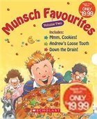 Munsch Favourites: Andrew's Loose Tooth, Mmmm, Cookies!, Down the Drain ...