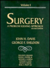 Surgery: A Problem-Solving Approach: Davis, John H., Sheldon, George F ...