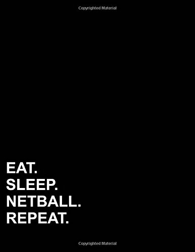 Buy Eat Sleep Netball Repeat: Four Column Ledger Account Book Journal ...