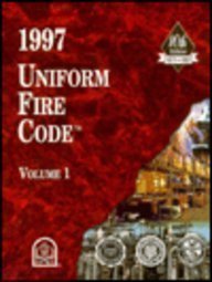1997 Uniform Fire Code (INTERNATIONAL FIRE CODE): Icbo: 9781884590832 ...