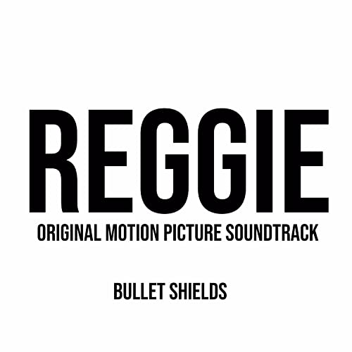Amazon.com: REGGIE (original motion picture soundtrack) : Bullet ...