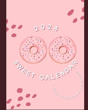 Amazon.com: Sweet Calendar 2024: Sweet Delights Calendar 2024: Koshel ...