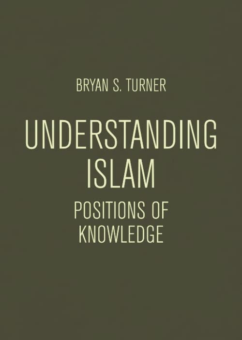 Amazon.com: Understanding Islam eBook : Turner, Bryan S: Books