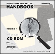 Nondestructive Testing Handbook, Third Edition: Volume 9, Visual ...