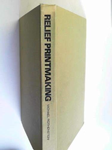 Relief Printing: Rothenstein, Michael: 9780289798461: Amazon.com: Books