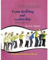Buy Team Building and Leadership: With Text and Cases Book Online at ...