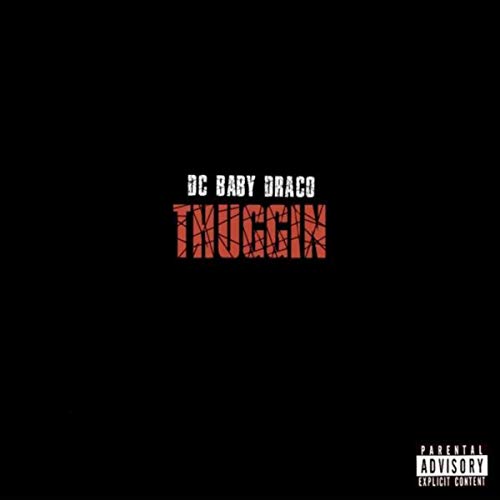 Amazon.co.jp: Thuggin [Explicit] : Dc Babydraco: Digital Music