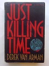 Just Killing Time: Van Arman, Derek: 9780450571145: Amazon.com: Books