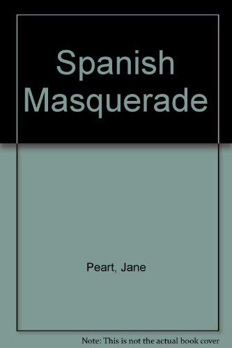 Spanish Masquerade: Peart, Jane: 9780440177456: Amazon.com: Books