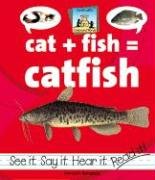 Amazon.com: Cat+fish=catfish (Compound Words): 9781591974321: Rondeau ...