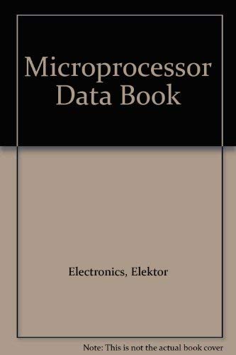 Microprocessor Data Book: Elektor Electronics: 9780905705286: Amazon ...