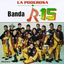 Banda R-15 - Poderosa - Amazon.com Music