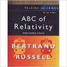 ABC of Relativity: Understanding Einstein: Bertrand Russell ...