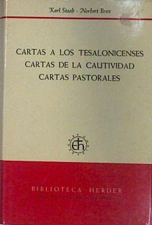 Carta a los Tesalonicenses, Cartas de la Cautividad: Karl Staab ...